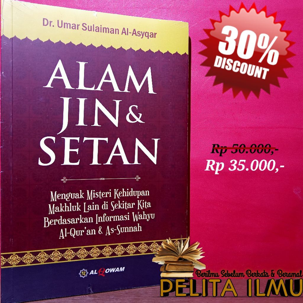 Jual Buku Alam Jin Dan Setan - Menguak Misteri Kehidupan Makhluk Lain ...
