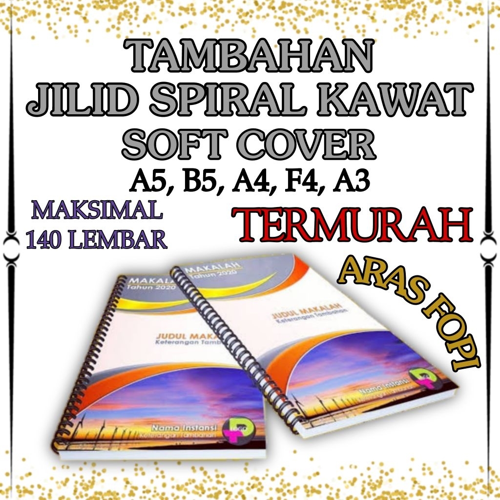 Jual [READY] TAMBAHAN JASA JILID SPIRAL KAWAT SOFT COVER BUKU A5 B5 A4 ...