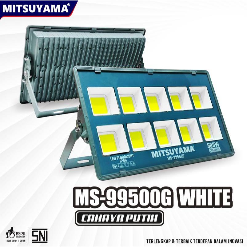 Jual Lampu Sorot AC 500W LED Flood Light Mitsuyama MS-99500G Cahaya Putih / Lampu Sorot AC 500W ...