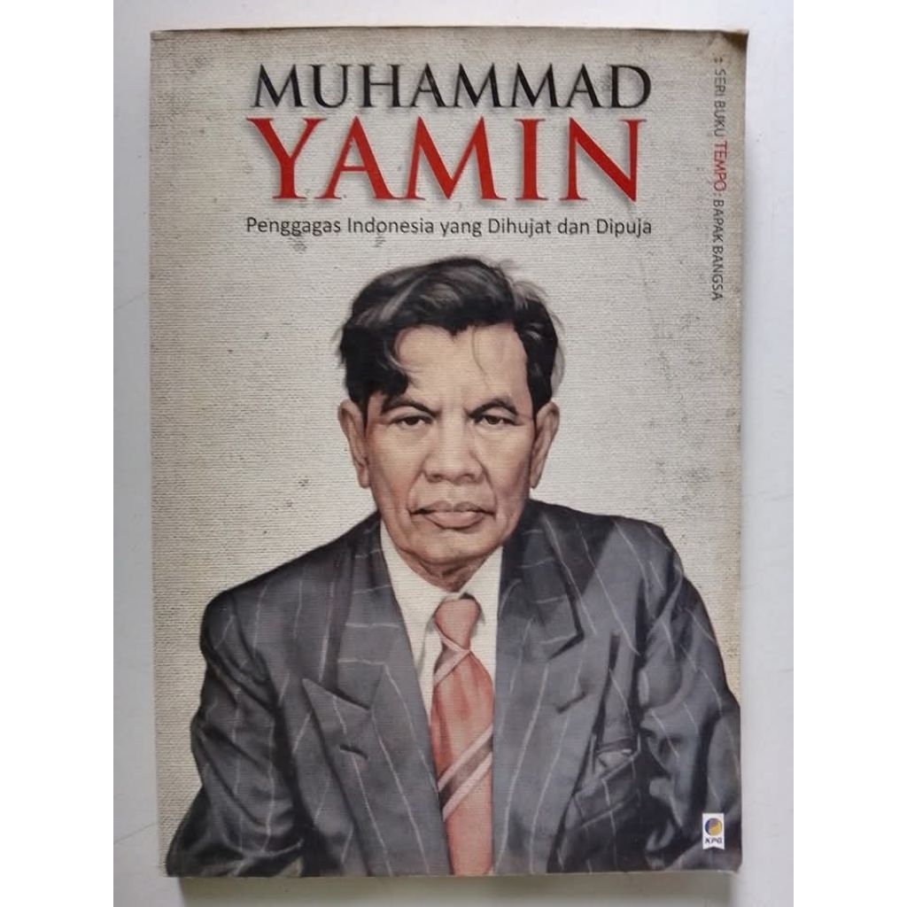 Jual MUHAMMAD YAMIN : Penggagas Indonesia yang Dihujat dan Dipuja - L.R ...
