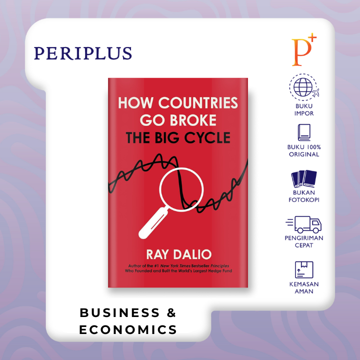 Jual How Countries Go Broke: The Big Cycle (Principles) by Ray Dalio ...