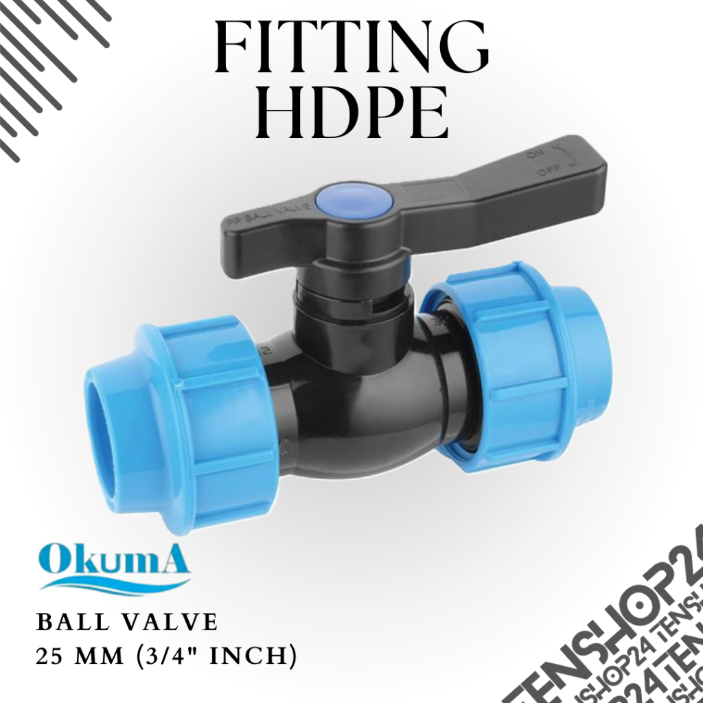 Jual Stop kran / Ball Valve Hdpe Merk OKUMA - 25mm ( 3/4" ) Kualitas Tinggi Sambungan Pipa HDPE ...