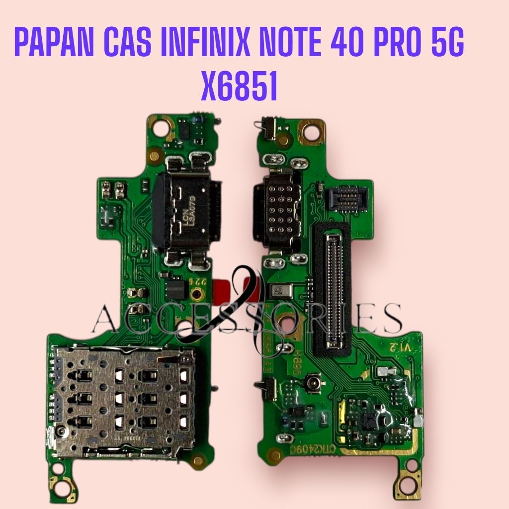 Jual Papan Konektor Cas INFINIX NOTE 40 PRO 5G (X6851)+Full ic Set New ...