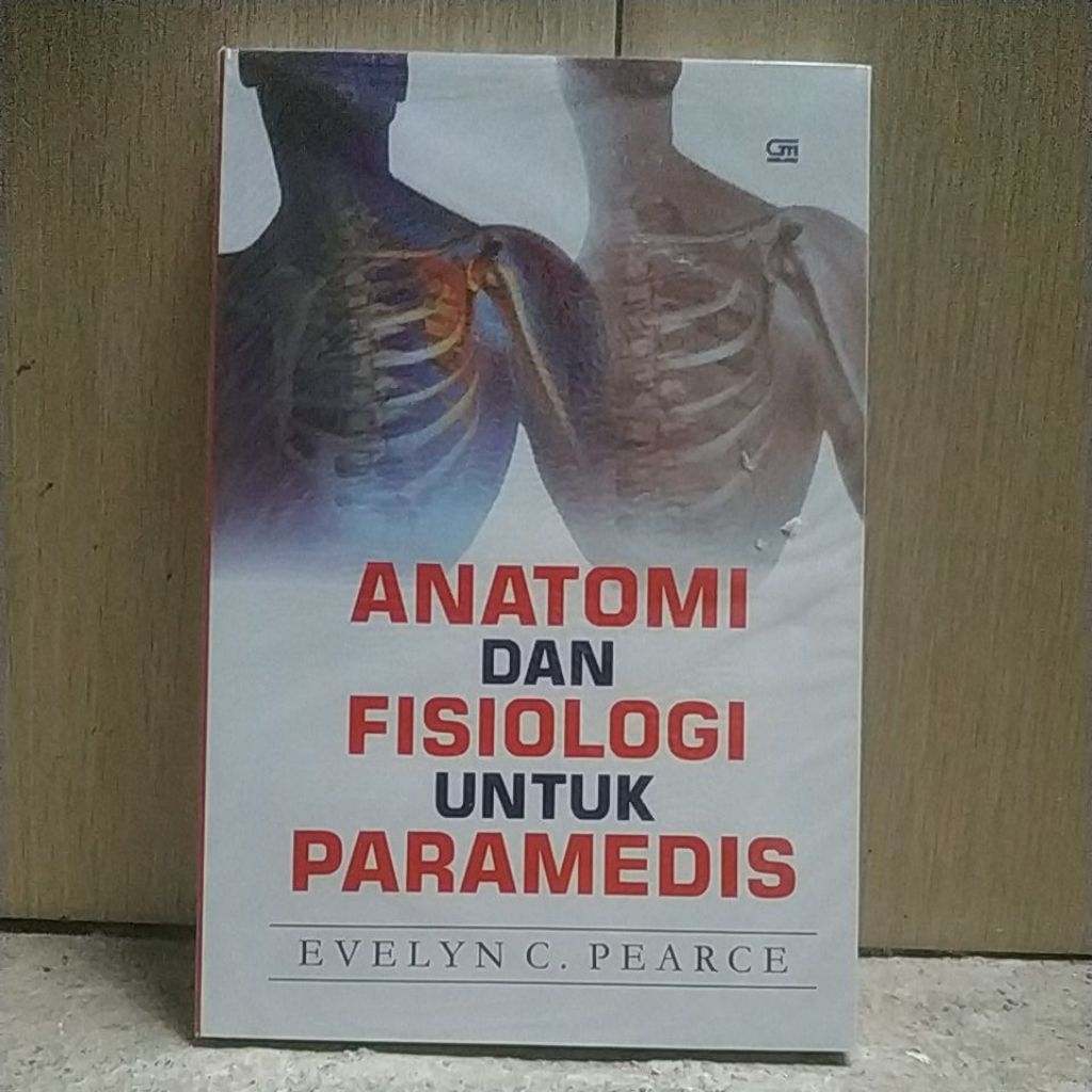 Jual ANATOMI DAN FISIOLOGI UNTUK PARAMEDIS | Shopee Indonesia