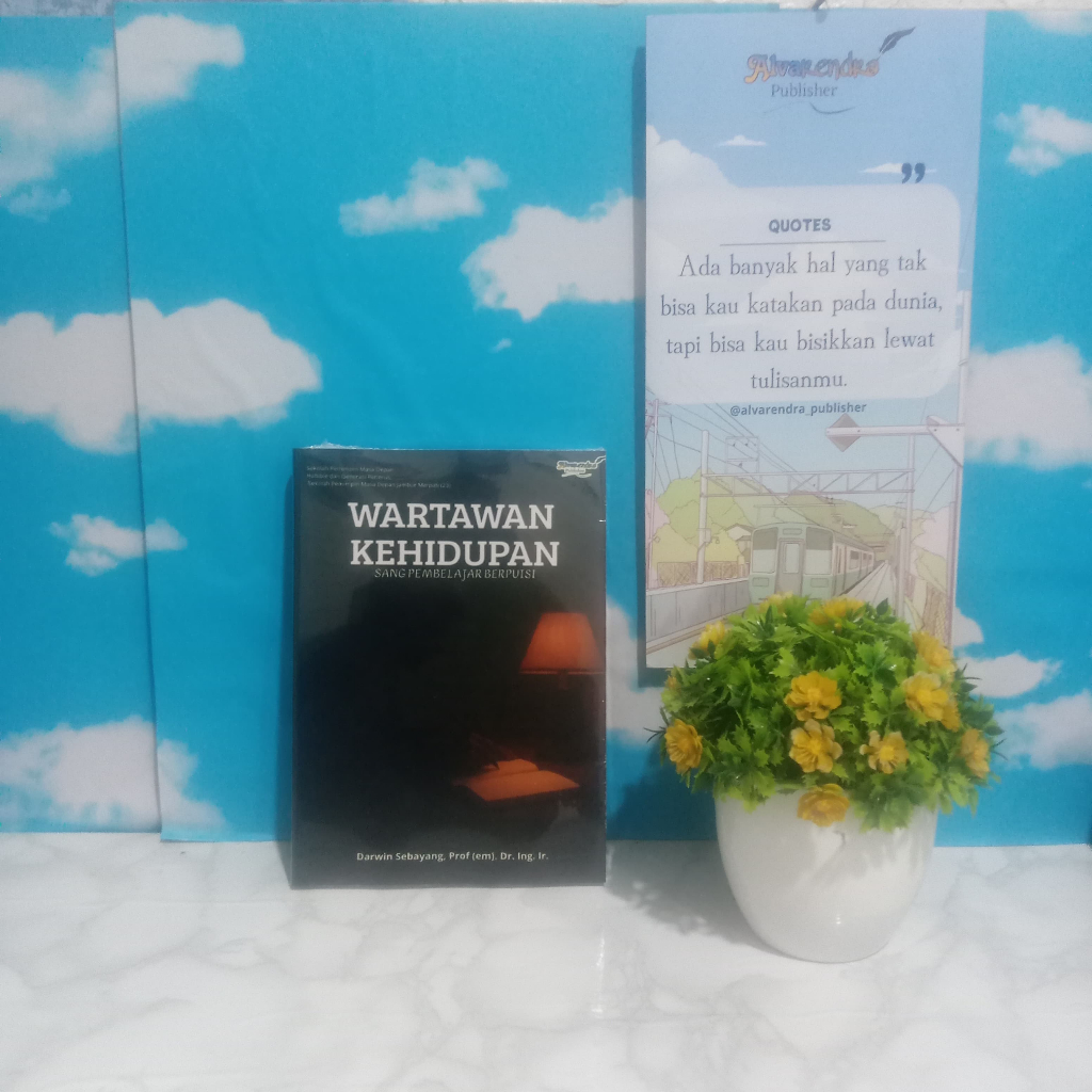 Jual Wartawan Kehidupan : sang pembelajar berpuisi - Darwin Sebayang ...