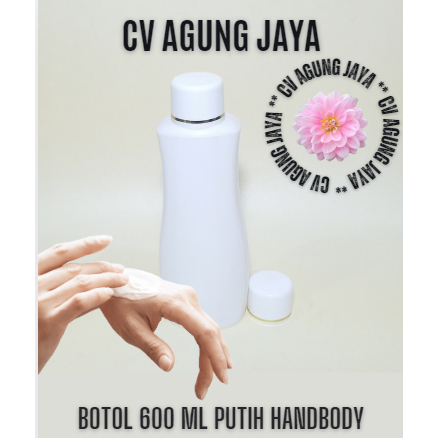 Jual Botol 600 ml Handbody Putih Hdpe / Botol HDPE Kosmetik / Botol ...