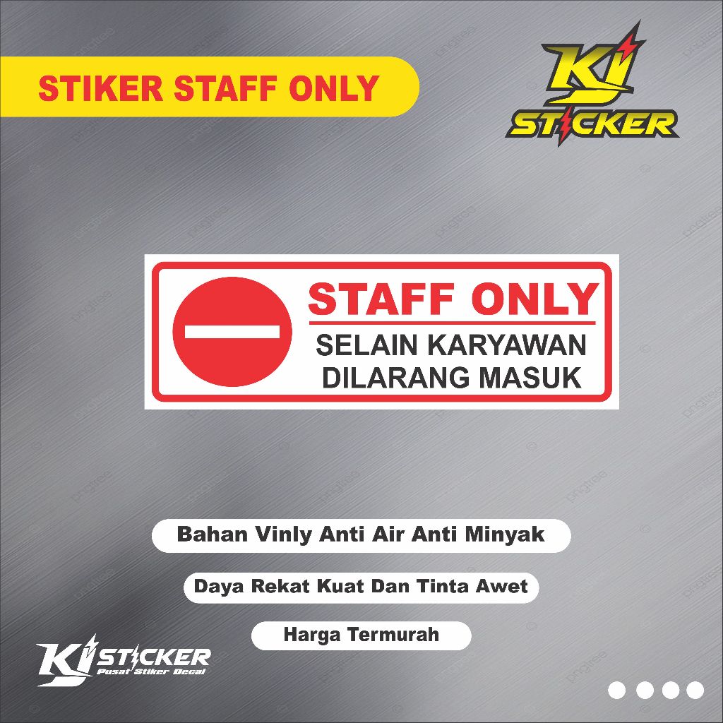 Jual Promo Stiker Label Staff Only / Stiker Selain Karyawan Dilarang ...