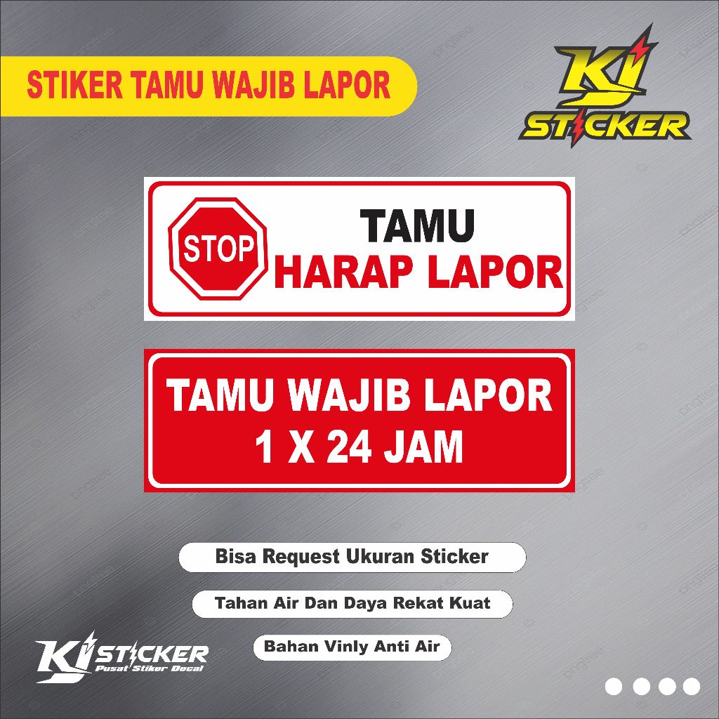 Jual Promo Stiker Tamu Harap Lapor / Stiker Tamu Wajib Lapor 1x24 Jam ...
