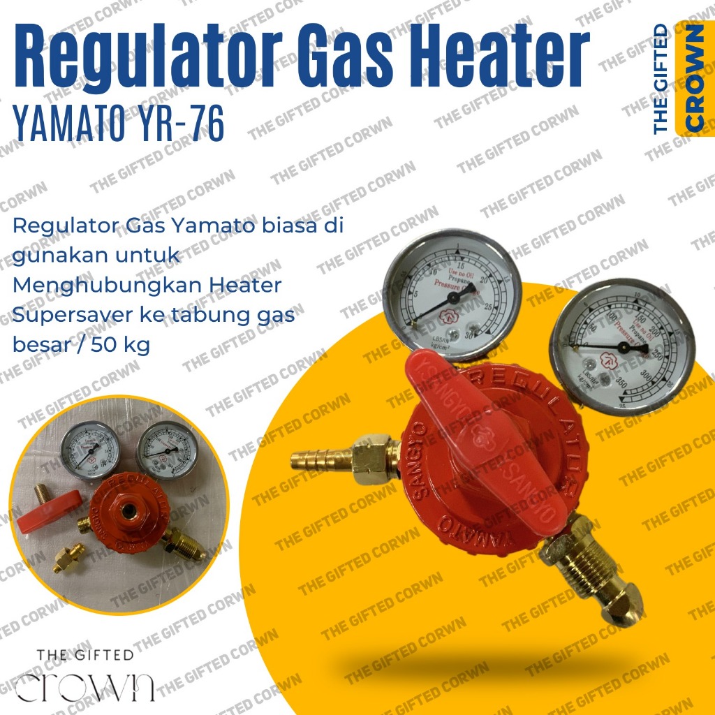 Jual WELDY Yamato Regulator ACETYLENE YR-76 / Regulator Gas Super Sever Heater Yamato YR-76 ...