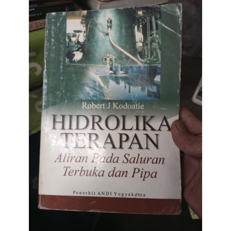 Jual ORIGINAL / HIDROLIKA TERAPAN Aliran pada saluran terbuka dan pipa | Shopee Indonesia