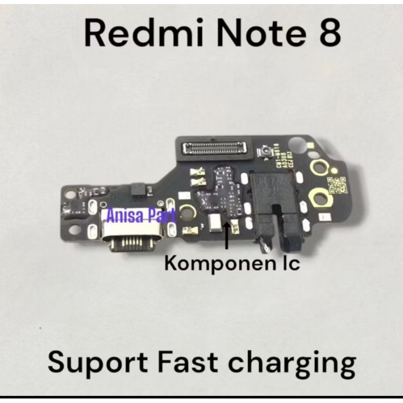 Jual PAPANCAS KONEKTOR CHARGER CASAN XIAOMI REDMI NOTE 8 FULSET IC ...