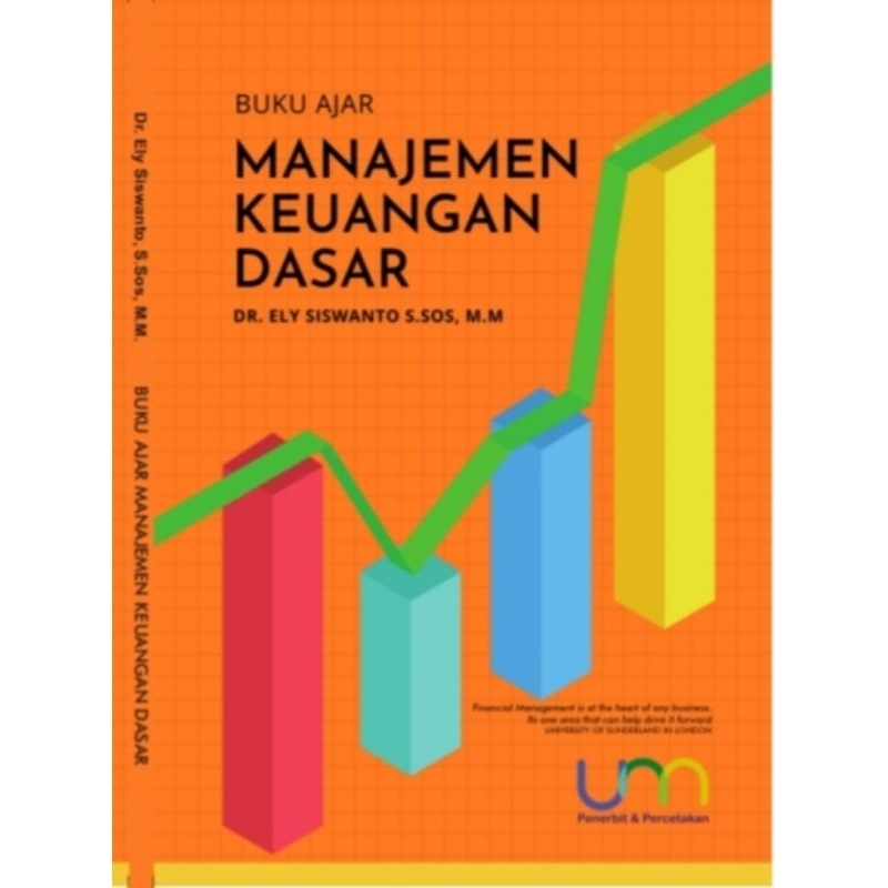 Jual Buku Ajar Manajemen Keuangan Dasar - Dr. Ely Siswanto, S.Sos, M.M. | Shopee Indonesia