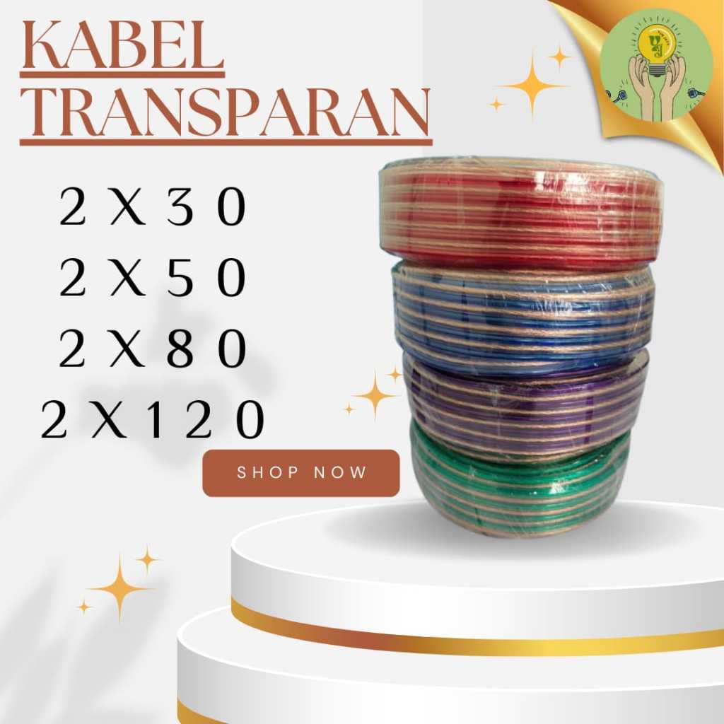 Jual kabel Listrik Transparan/Kabel Audio/Super Promo 2x30,2x50,2x80 ...
