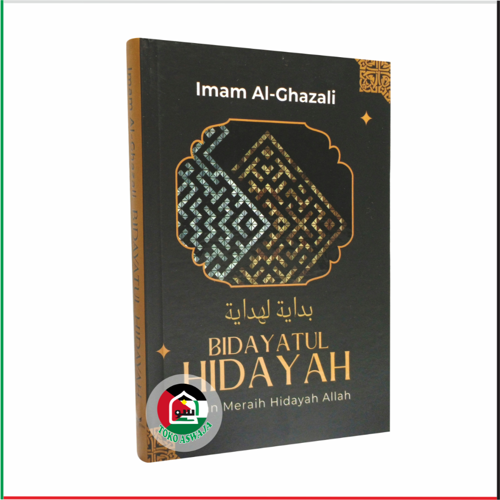 Jual Bidayatul Hidayah Jalan Meraih Hidayah Allah Karya Imam Al-Ghazali Penerbit Khatulistiwa ...