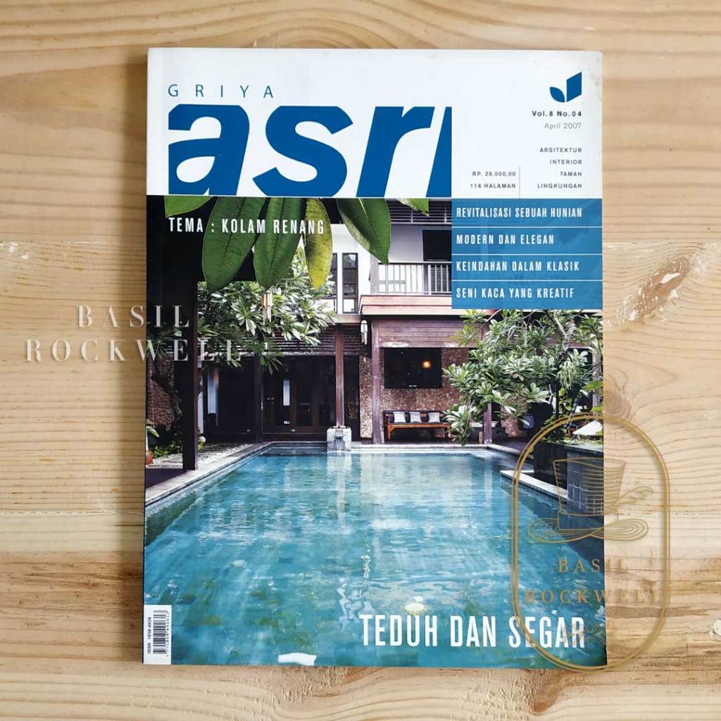 Jual Griya Asri Majalah Arsitektur Edisi April 2007 Desain Interior ...