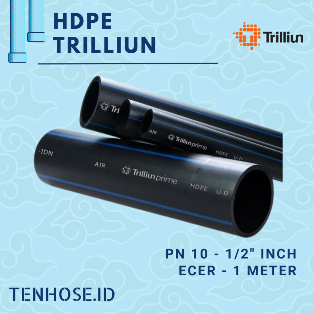 Jual Pipa HDPE Trilliun Premium PN-10 (20 MM) 1/2" Inch Jual per Meter ...