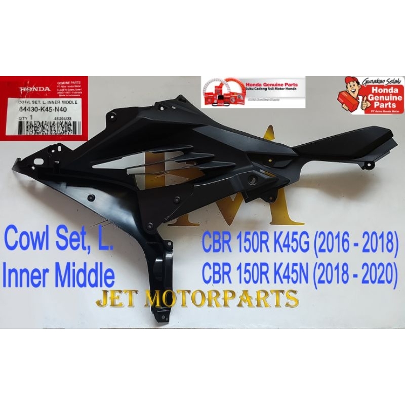 Jual 64430K45N40 Cowl Set L Inner Middle CBR 150R K45G CBR 150R K45N Asli Atau Ori Honda AHM ...