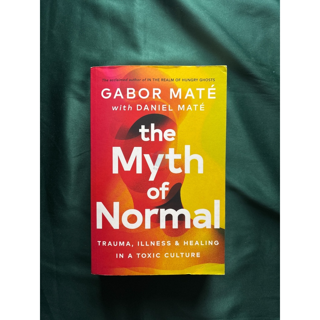 Jual PRELOVED - Novel/Buku The Myth of Normal - Gabor Mate, Daniel Mate ...