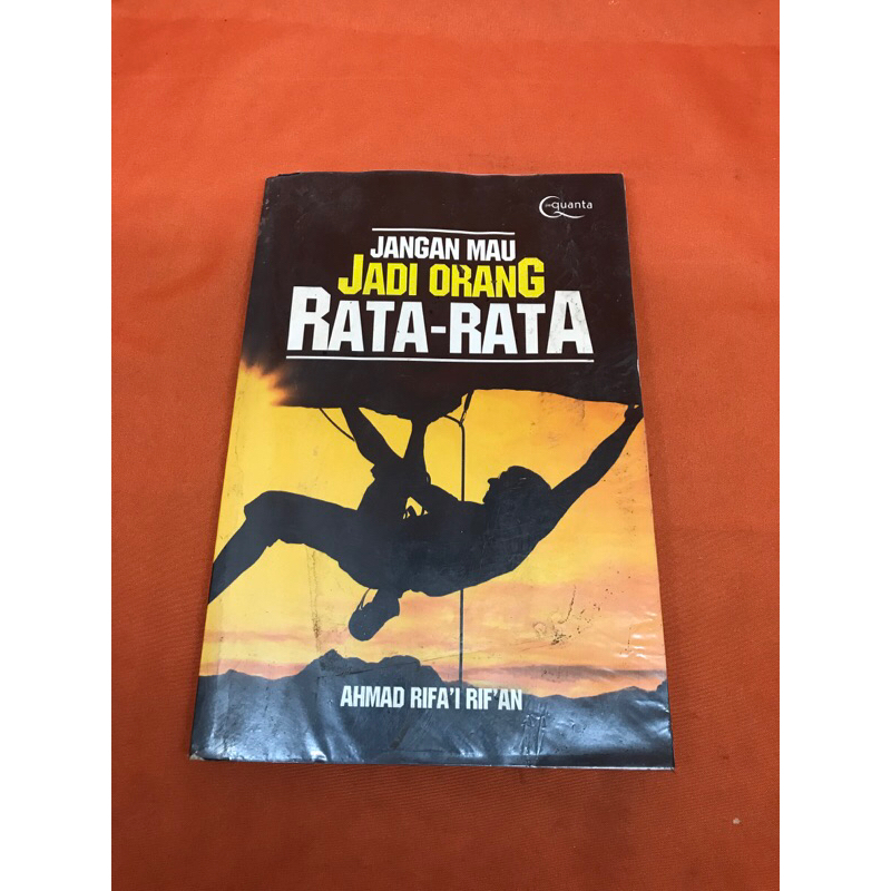Jual Buku jangan mau jadi orang rata rata | Shopee Indonesia
