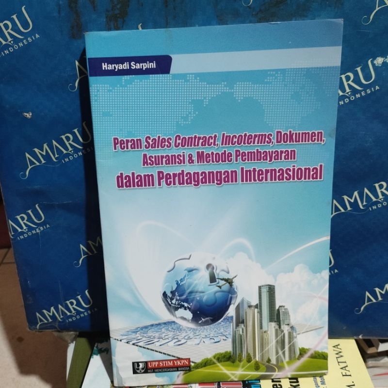 Jual ORIGINAL PERAN SALES CONTRACS INCOTERMS DOKUMEN ASURANSI DAN ...