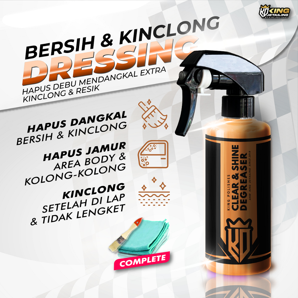 Jual KING POLISHES Clear Shine Degreaser Pembersih Extra Kinclong Noda Bandel di Kap Mobil Motor ...