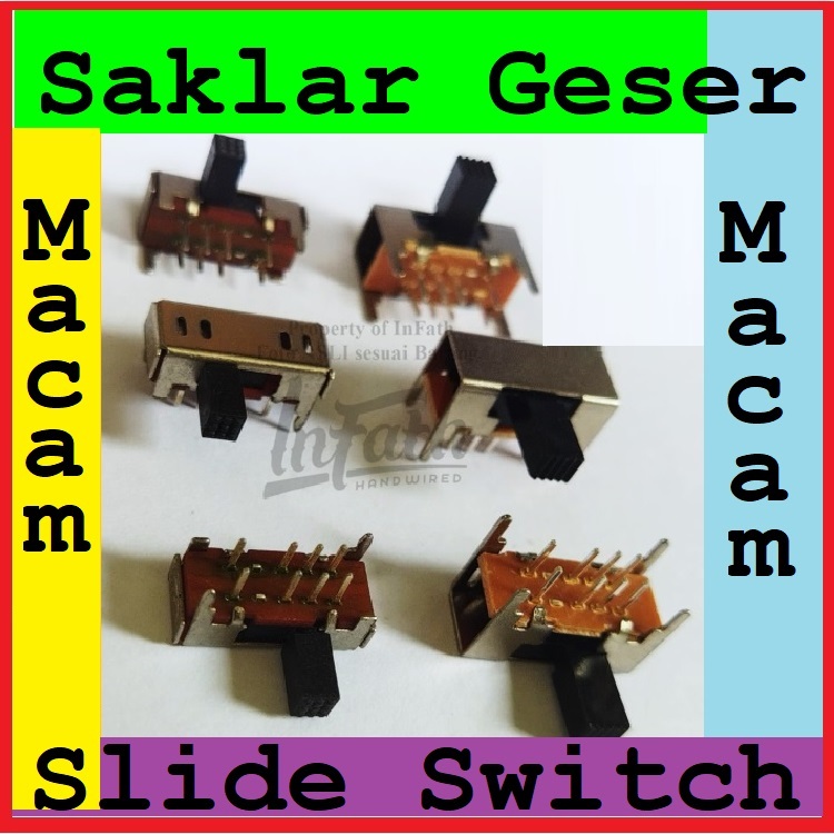 Jual Slide switch - InFath - saklar geser 1P2T 1P3T 2P2T 2P3T 2P4T SPST SPDT DPDT 2 3 4 Posisi 3 ...