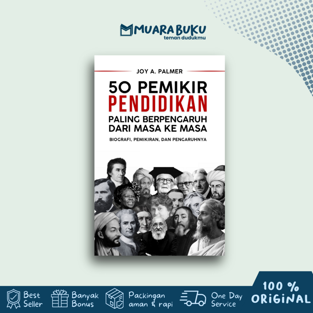 Jual Buku Biografi - 50 Pemikir Pendidikan Paling Berpengaruh dari Masa ...