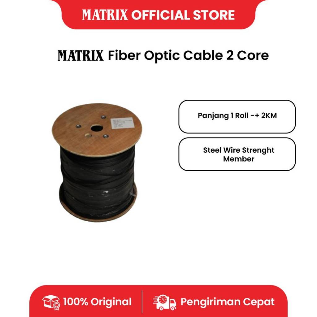 Jual MATRIX - Fiber Optic Cable 2 Core I Kabel Fiber Optic 2 Core ...