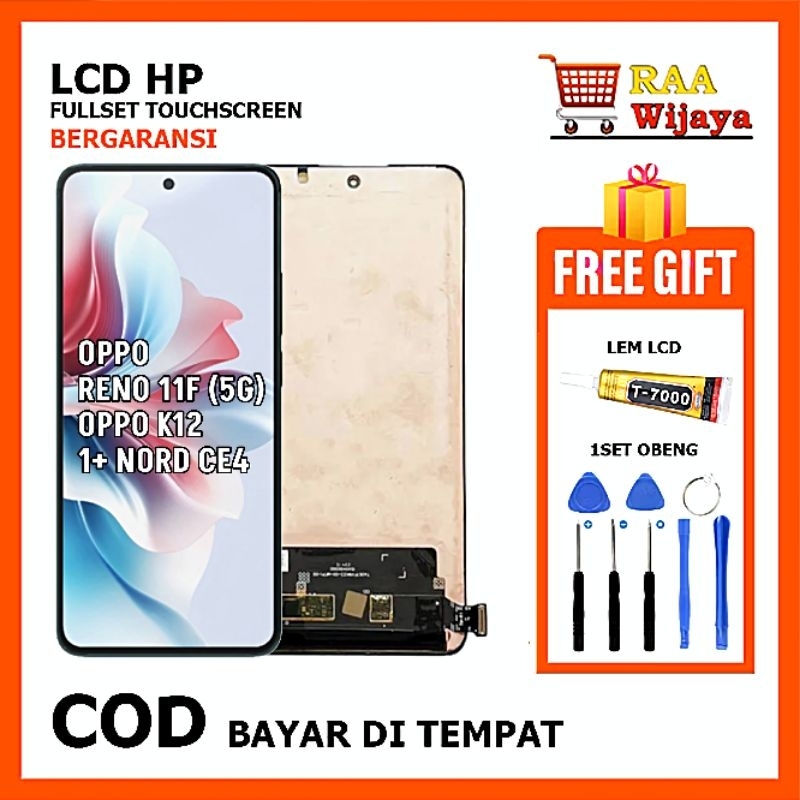 Jual {ORIGINAL} LCD RENO 11F 5G - OPPO K12 - ONEPLUS NORD CE4 Fullset ...