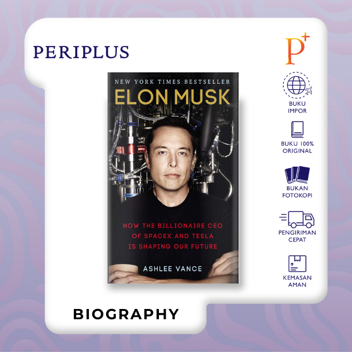 Jual Elon Musk by Ashlee Vance - 9780753557525 | Shopee Indonesia
