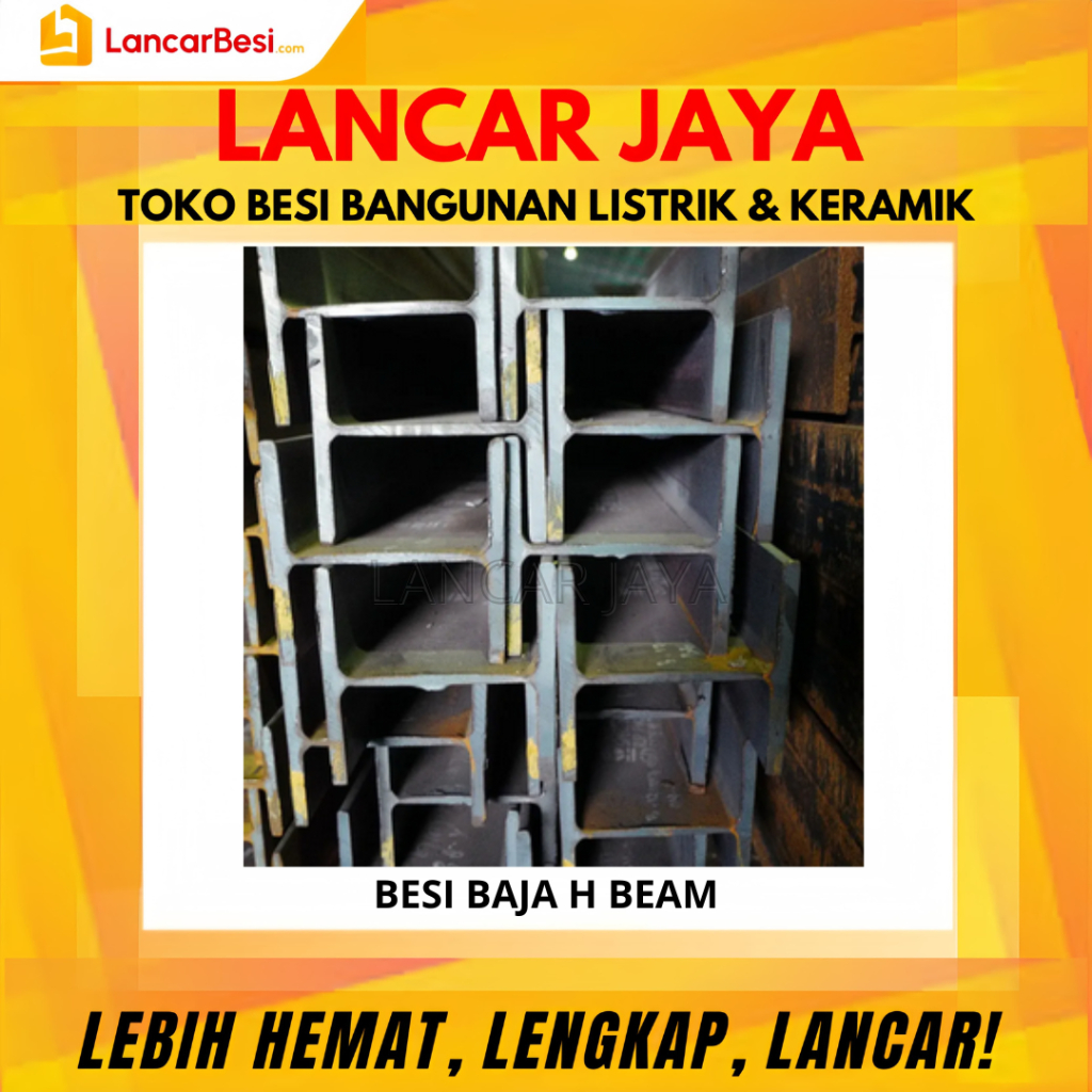 Jual Besi H Beam | Profil H | Besi H | Balok H | Baja H Hanya Untuk ...