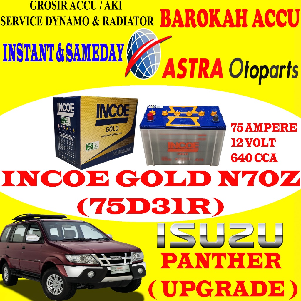 Jual AKI MOBIL ISUZU PANTHER ( UPGRADE ) INCOE GOLD N70Z / 75D31R , 75 AH ASTRA OTOPARTS ...
