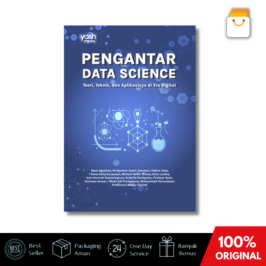 Jual Buku Pengantar Data Science: Teori, Teknik, dan Aplikasinya di Era Digital - Nova Agustina ...
