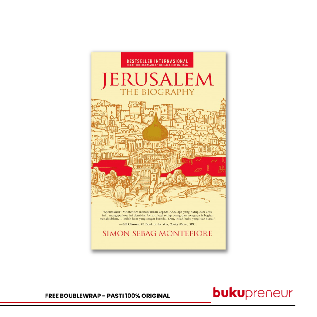 Jual Bukupreneur - Jerusalem The Biography - Simon Sebag Montefiore ...