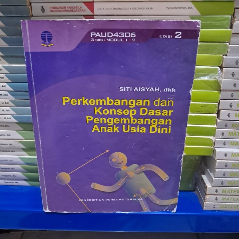 Jual buku bekas ori ut PERKEMBANGAN DAN KONSEP DASAR PENGEMBANGAN ANAK USIA DINI BY SITI. AISYAH ...