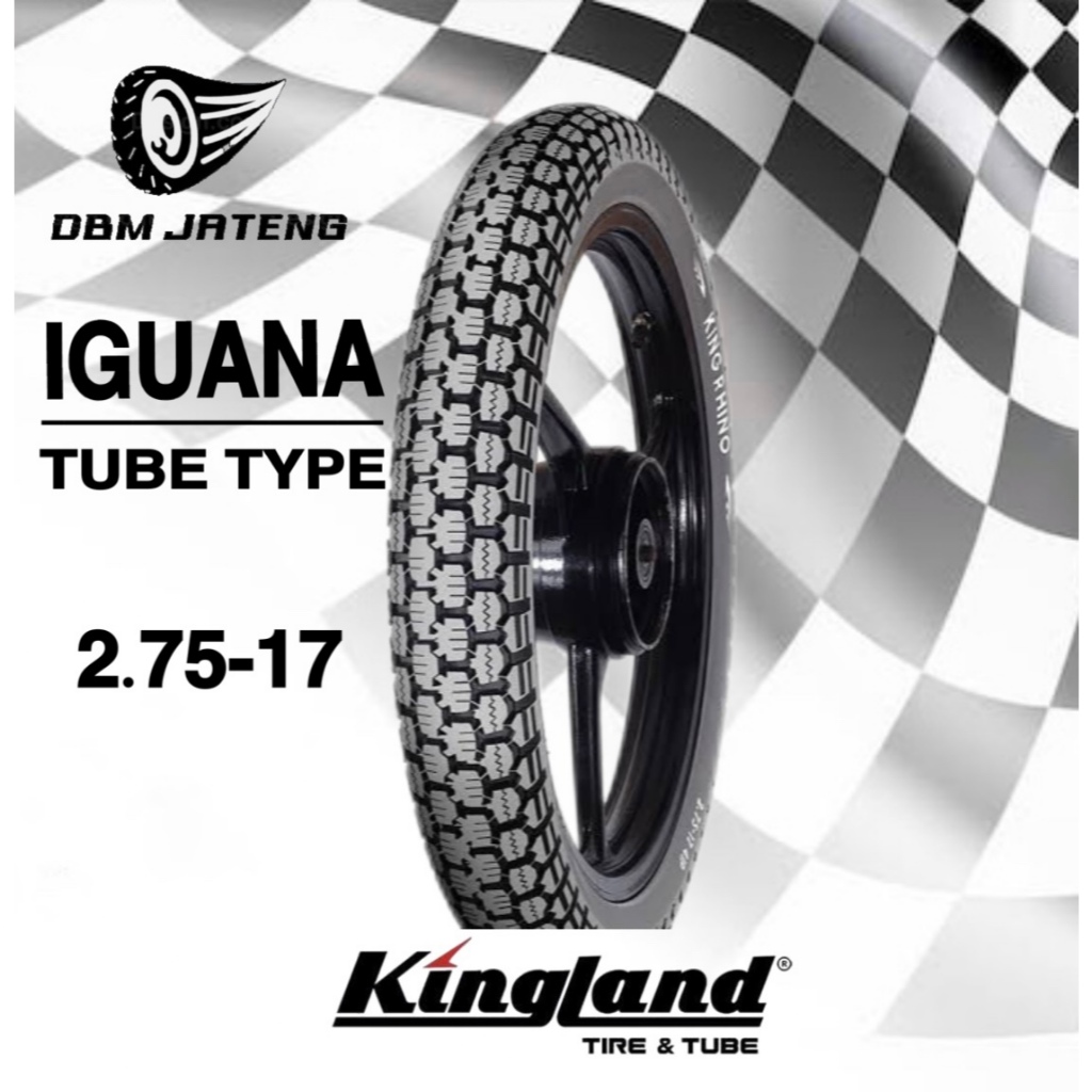Jual 100% ORIGINAL & BARU BAN KINGLAND IGUANA TUBE TYPE 2.75-17 RING 17 GROSIR BAN MOTOR UKURAN ...