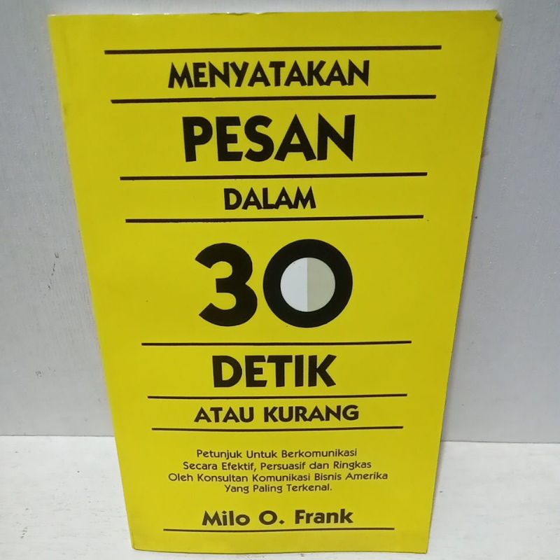Jual Buku Original MENYATAKAN PESAN DALAM 30 DETIK ATAU KURANG - MKTRA ...