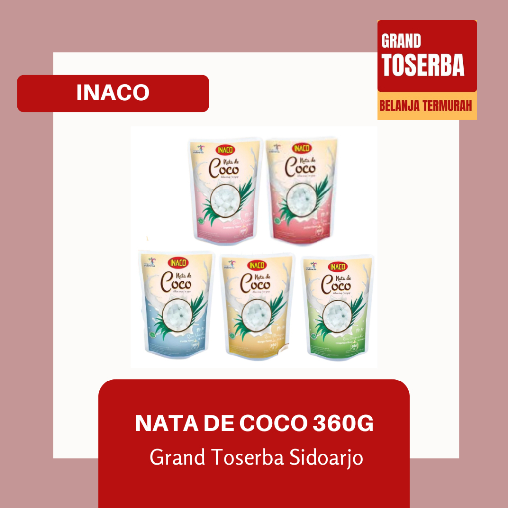 Jual INACO NATA DE COCO 360g / VARIAN MINUMAN | Shopee Indonesia