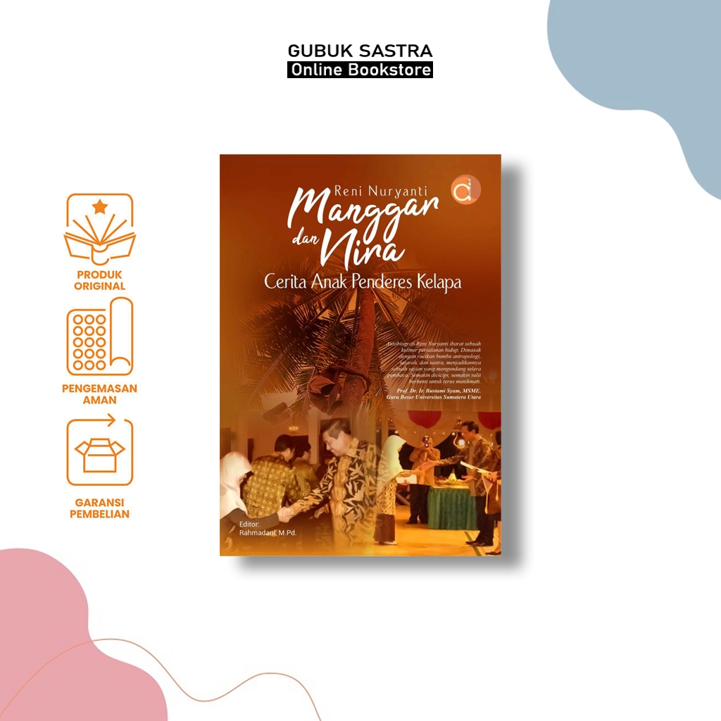 Jual Buku Manggar dan Nira Cerita Anak Penderes Kelapa - Reni Nuryanti ...