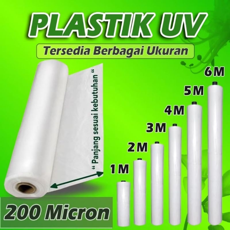 Jual Plastik UV 200 micron ukuran lengkap lebar 1,2,3,4,5,6 panjang ...