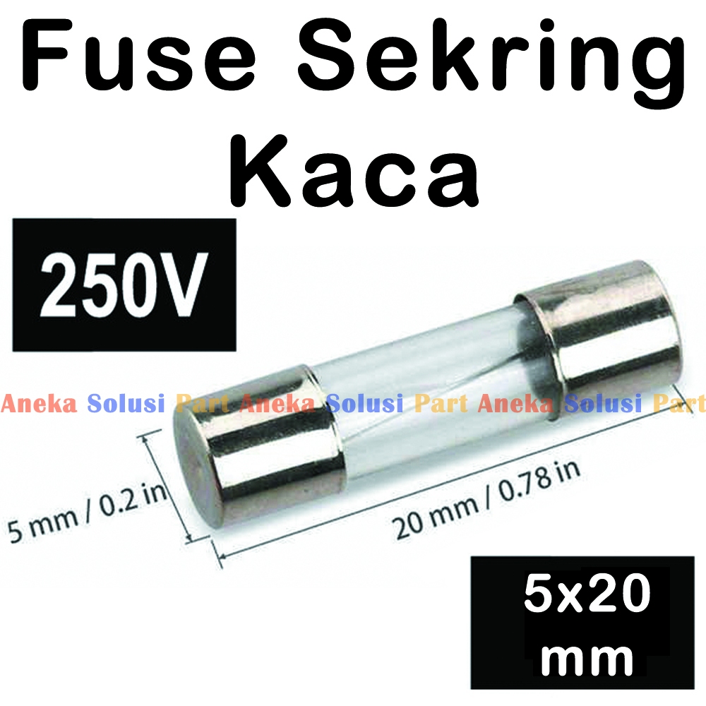 Jual Skring Sekring Sekering Fuse Kaca Ukuran 5x20 mm 250VAC | Shopee Indonesia