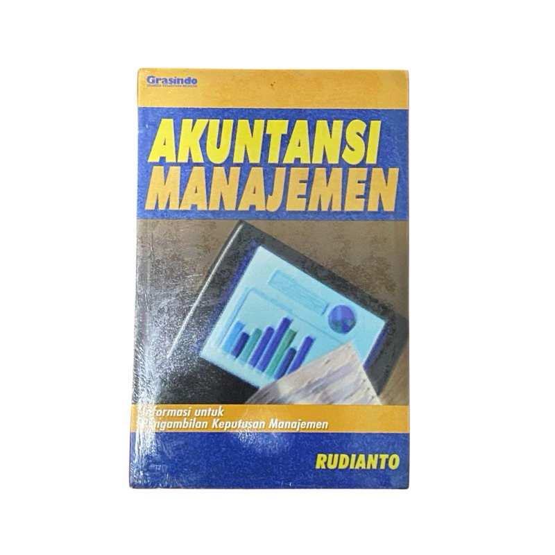 Jual Buku Akutansi Manajemen - Informasi untuk pengambilan keputusan manajemen - Rudianto ...