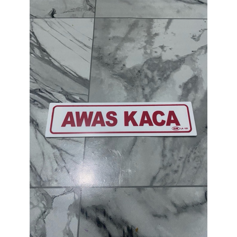 Jual SIGN SIGNAGE AWAS KACA / PAPAN TANDA AKRILIK ACRYLIC PRINT UV ANTI ...