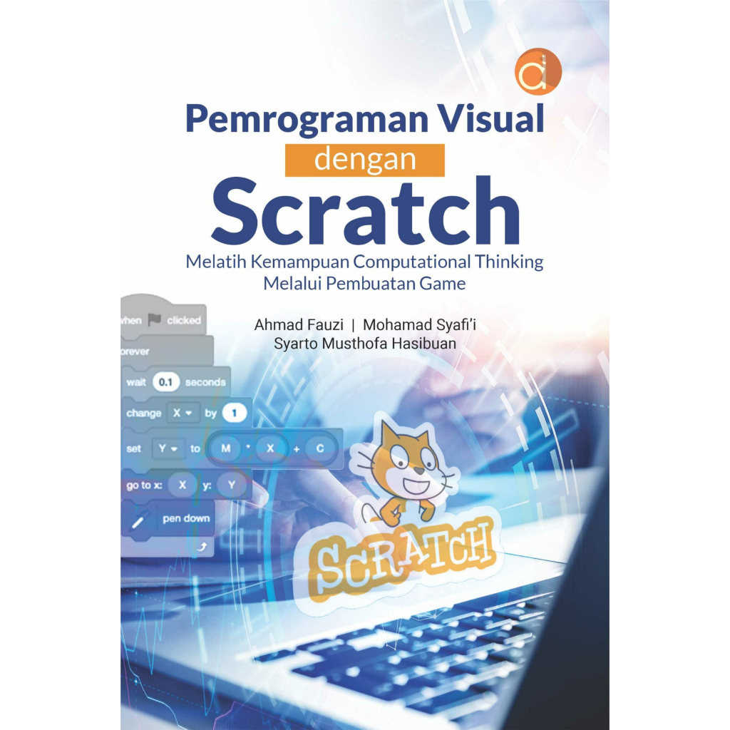 Jual Deepublish - Buku Pemrograman Visual dengan Scratch - Buku Komputer dan Teknologi | Shopee ...