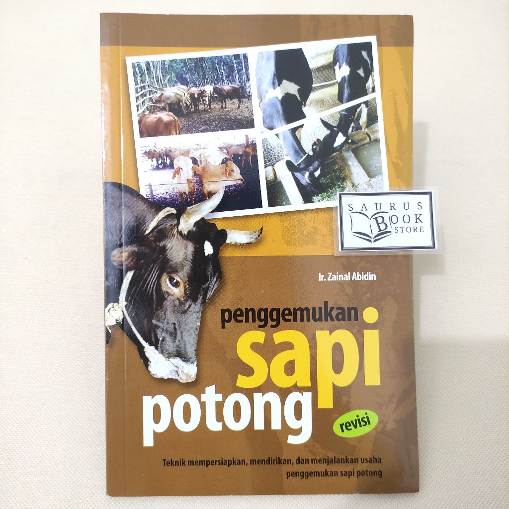 Jual (ORIGINAL) Buku Penggemukan Sapi Potong - Revisi (Ir. Zainal ...