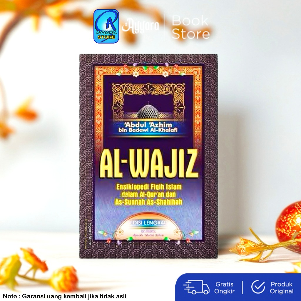 Jual Al Wajiz Ensiklopedi Fiqih Islam - Abdul Azhim bin Badawi Al ...