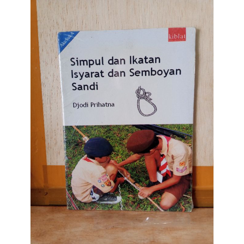 Jual BUKU SIMPUL DAN IKATAN ISYARAT DAN SEMBOYAN SANDI | Shopee Indonesia