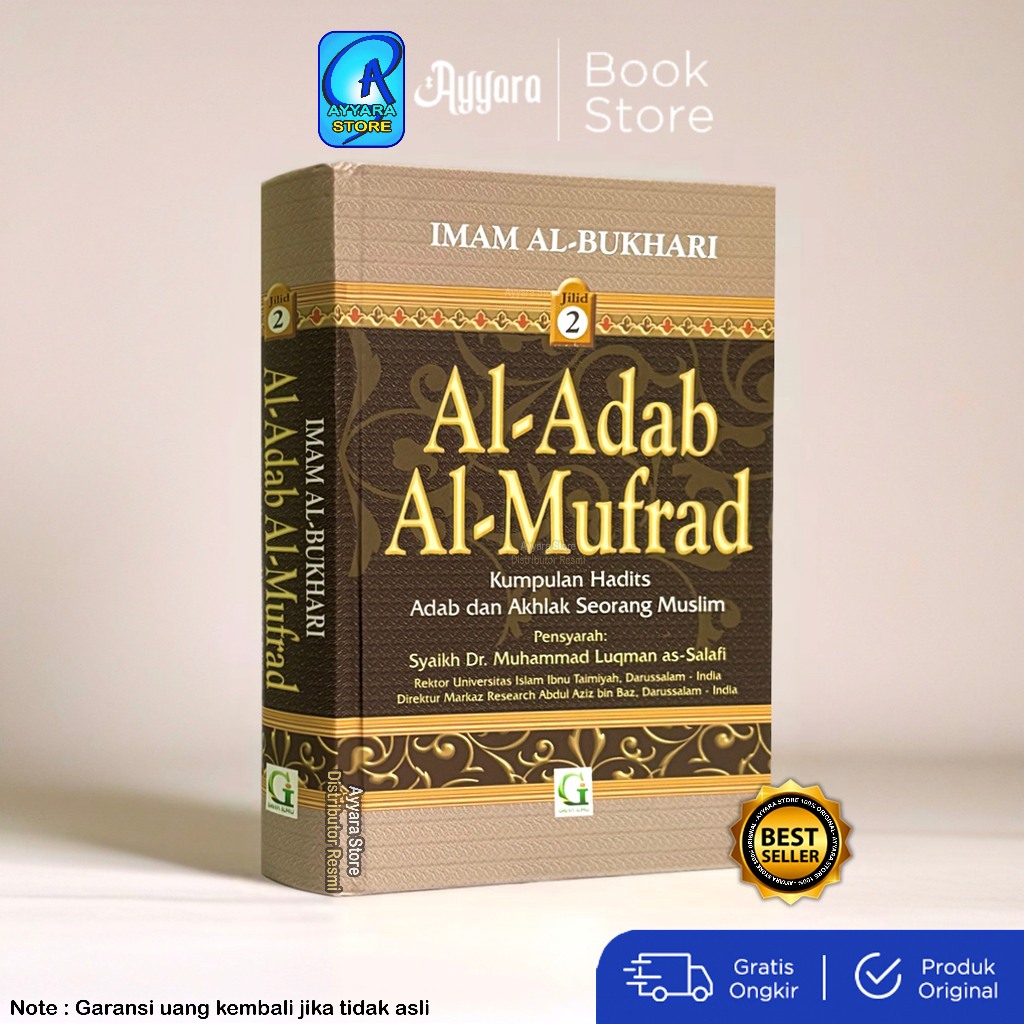 Jual Al Adab Al Mufrad Jilid 2 - IMAM AL BUKHARI - Syarah Adabul Mufrad ...