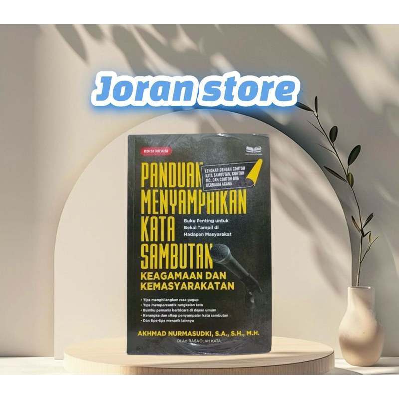 Jual PANDUAN MENYAMPAIKAN KATA SAMBUTAN, (Keagamaan Dan Kemasyarakatan ...