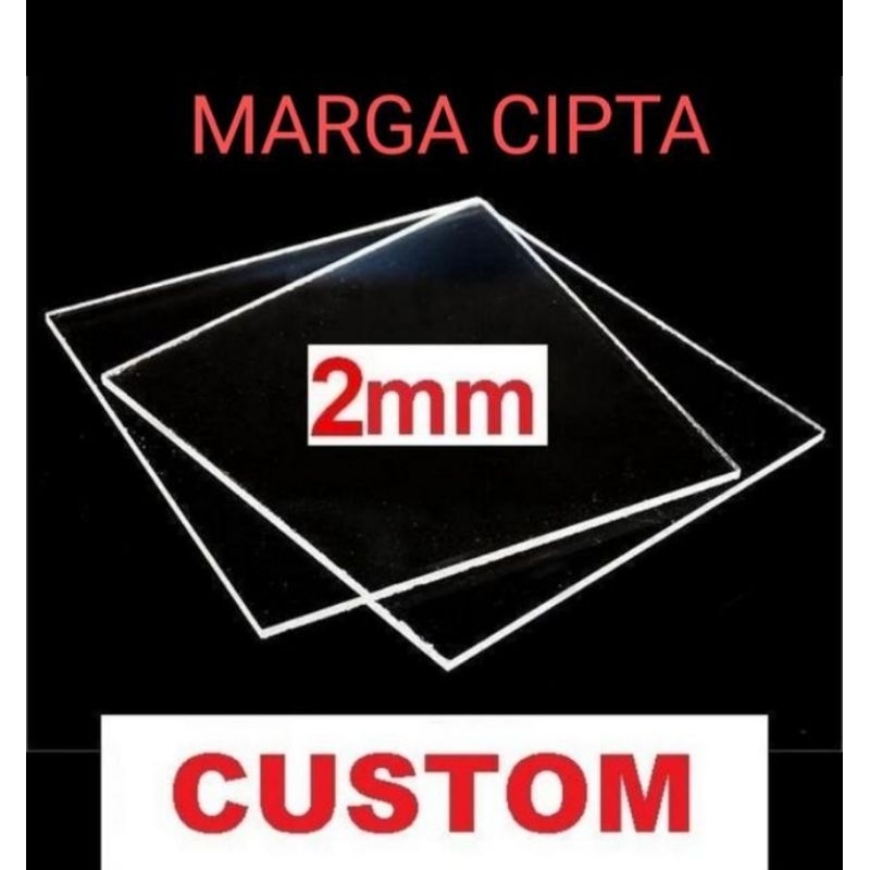 Jual Acrylic / Akrilik bening merek MARGA CIPTA tebal 2mm ukuran potong ...